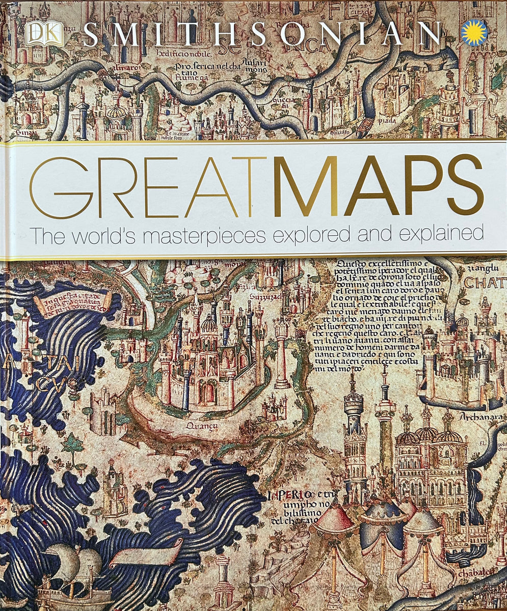 Great Maps - The World's Masterpieces Explored and Explained – New ...