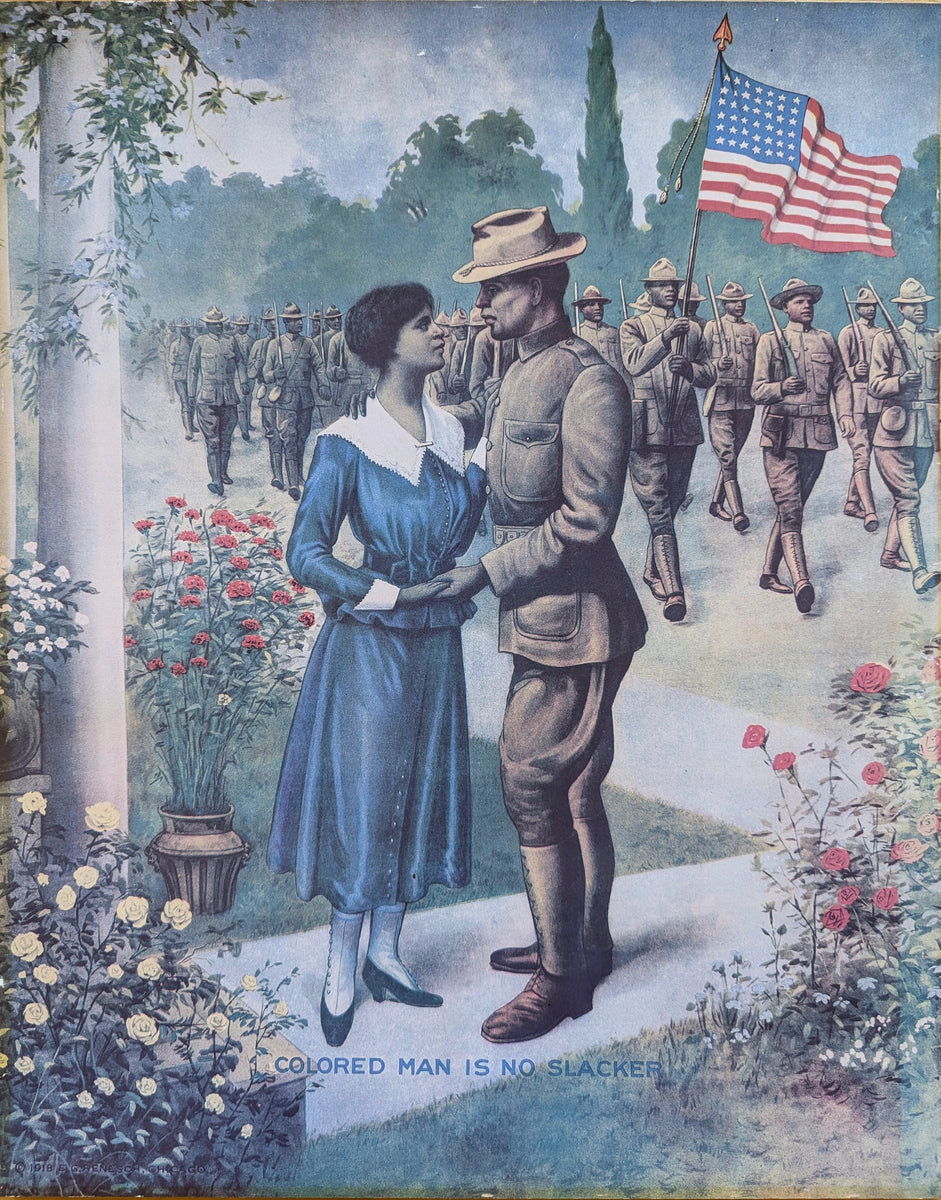 Colored Man is No Slacker WWI Propaganda Poster, E.G. Renesch, 1918 ...